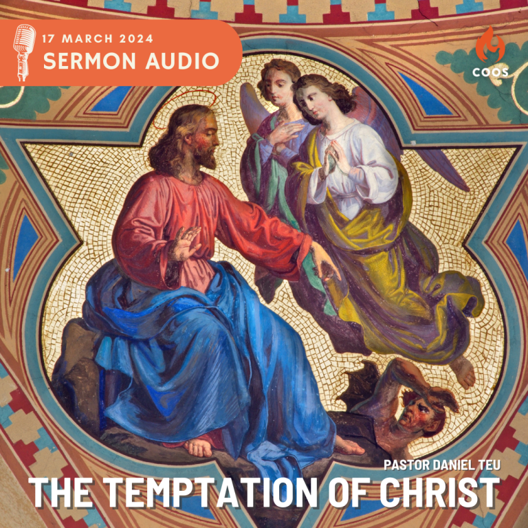 The Temptation of Christ - Audio - Church of Our Saviour Singapore