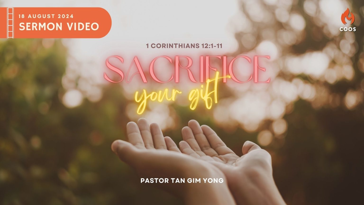 Sacrifice Your Gift - Church of Our Saviour Singapore